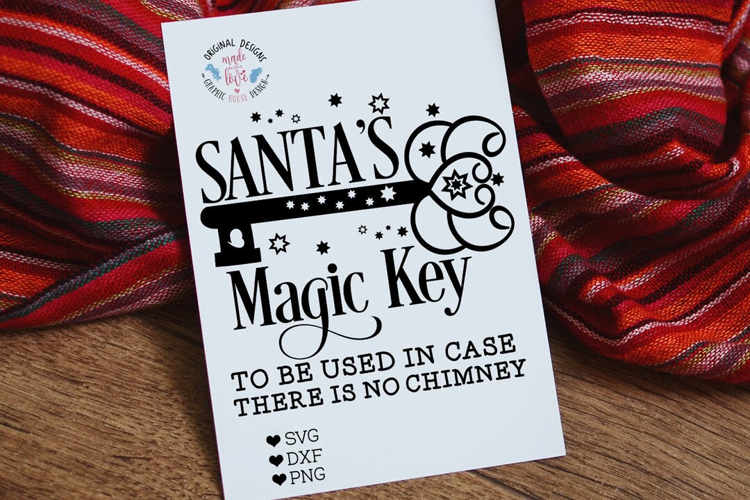 Christmas Svg, Santa's Magic Key Svg, Santa Svg, Magic Key Svg, Santa ...