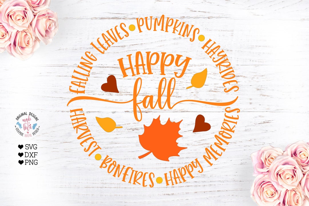 Happy Fall SVG, Fall Circle Svg, Fall SVG, Autumn SVG - Etsy