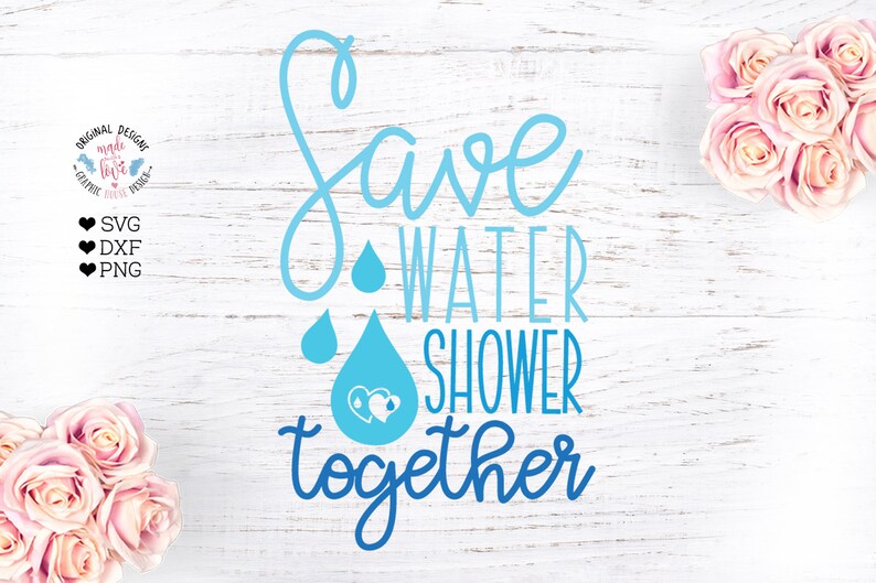 Save Water Shower Together Bathroom Svg Shower Svg Funny - Etsy