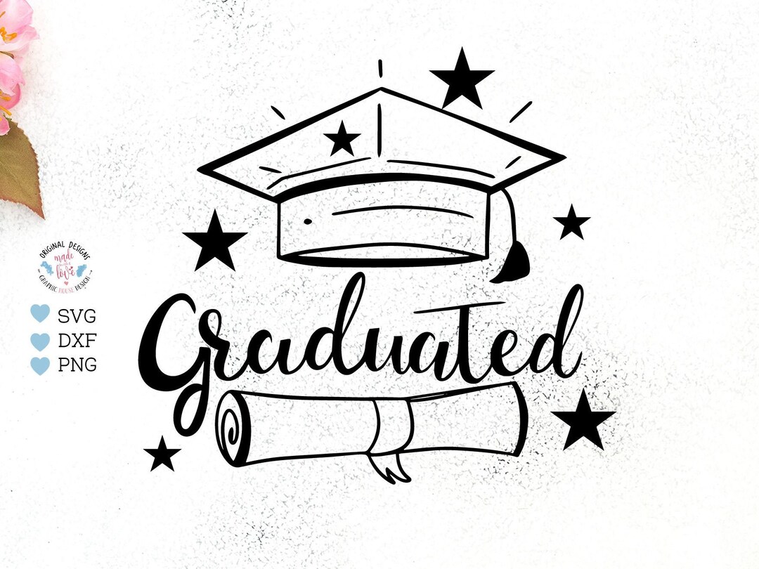 Graduated, Graduation Svg, Graduated Cut File, Graduation Svg File ...
