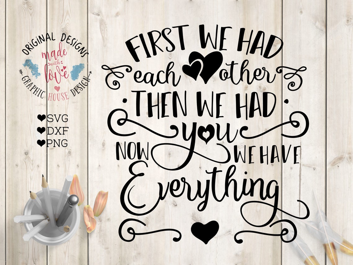 New Baby SVG New Baby Cut File First We Had Each Other Now | Etsy