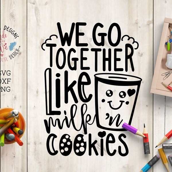 Cookies and Milk We Go Together - Etsy