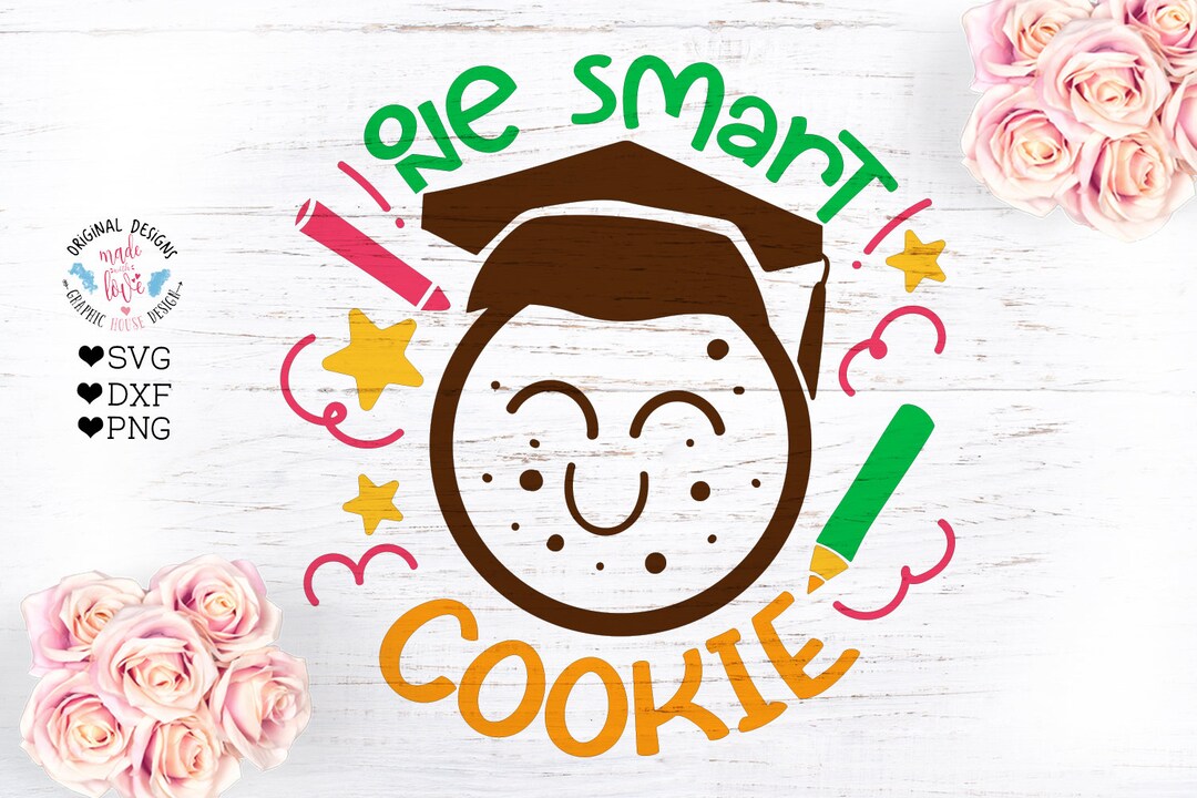 One Smart Cookie Cut File in SVG, DXF and PNG, School Svg, Elementary ...