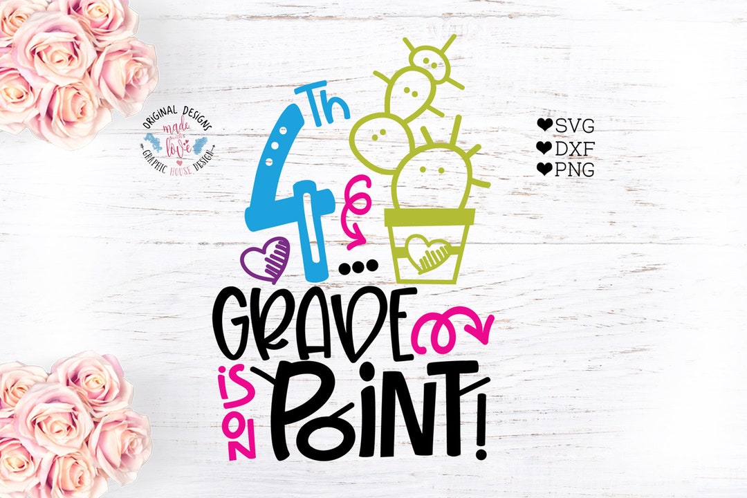 Fourth Grade is on Point, School Cut File, School SVG, Funny School T ...