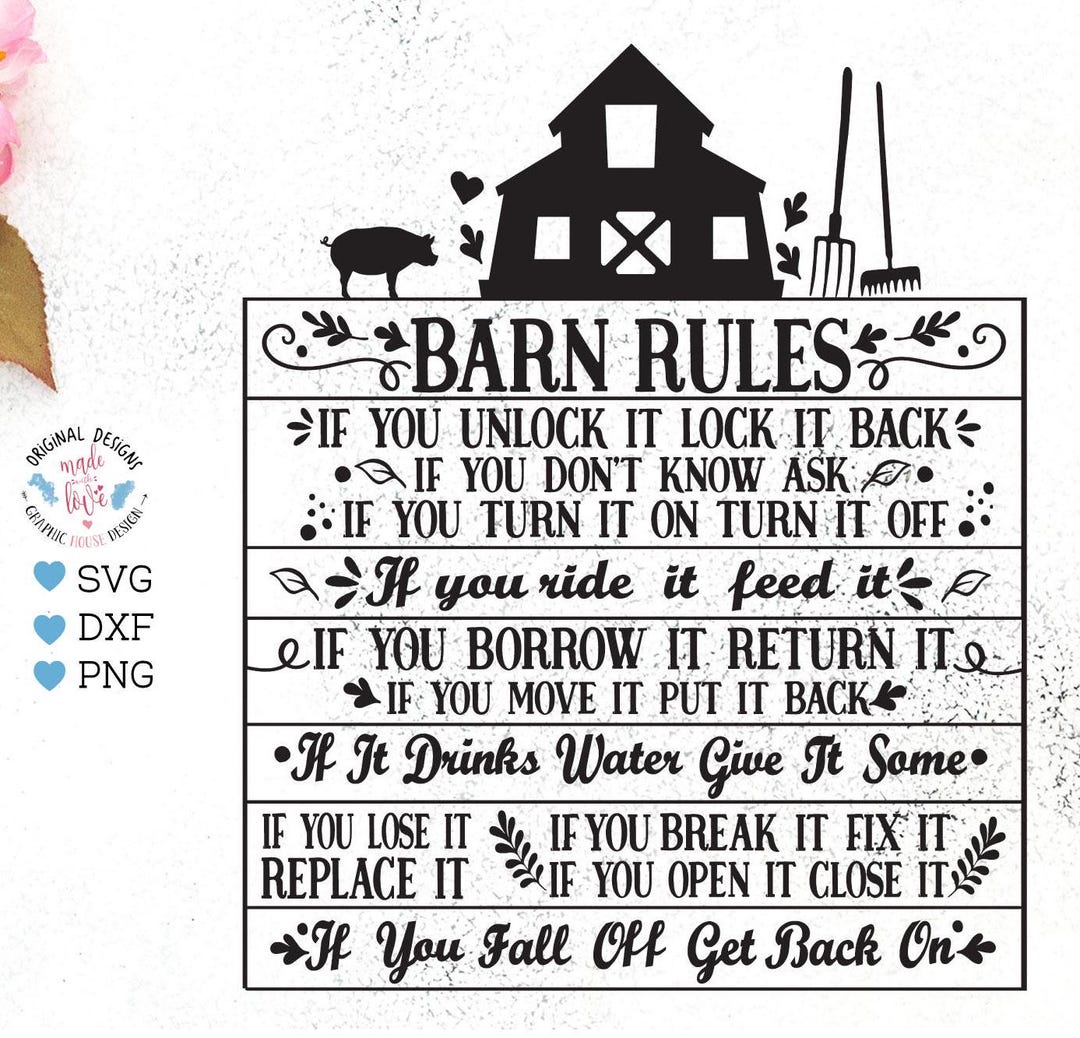 Barn Rules SVG, Farmhouse Rules SVG, Farmhouse Cut File, Farm Svg, Barn ...