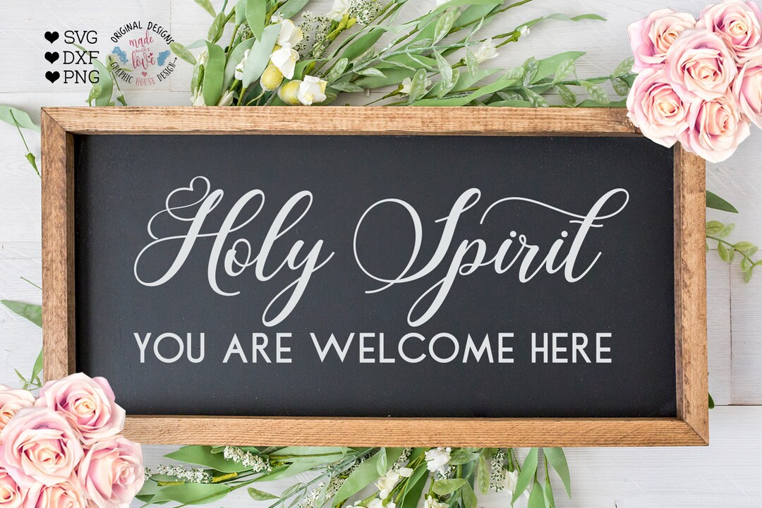 Holy Spirit Svg, Wedding Svg, Wedding Sign, Thanksgiving Svg, Baptism ...