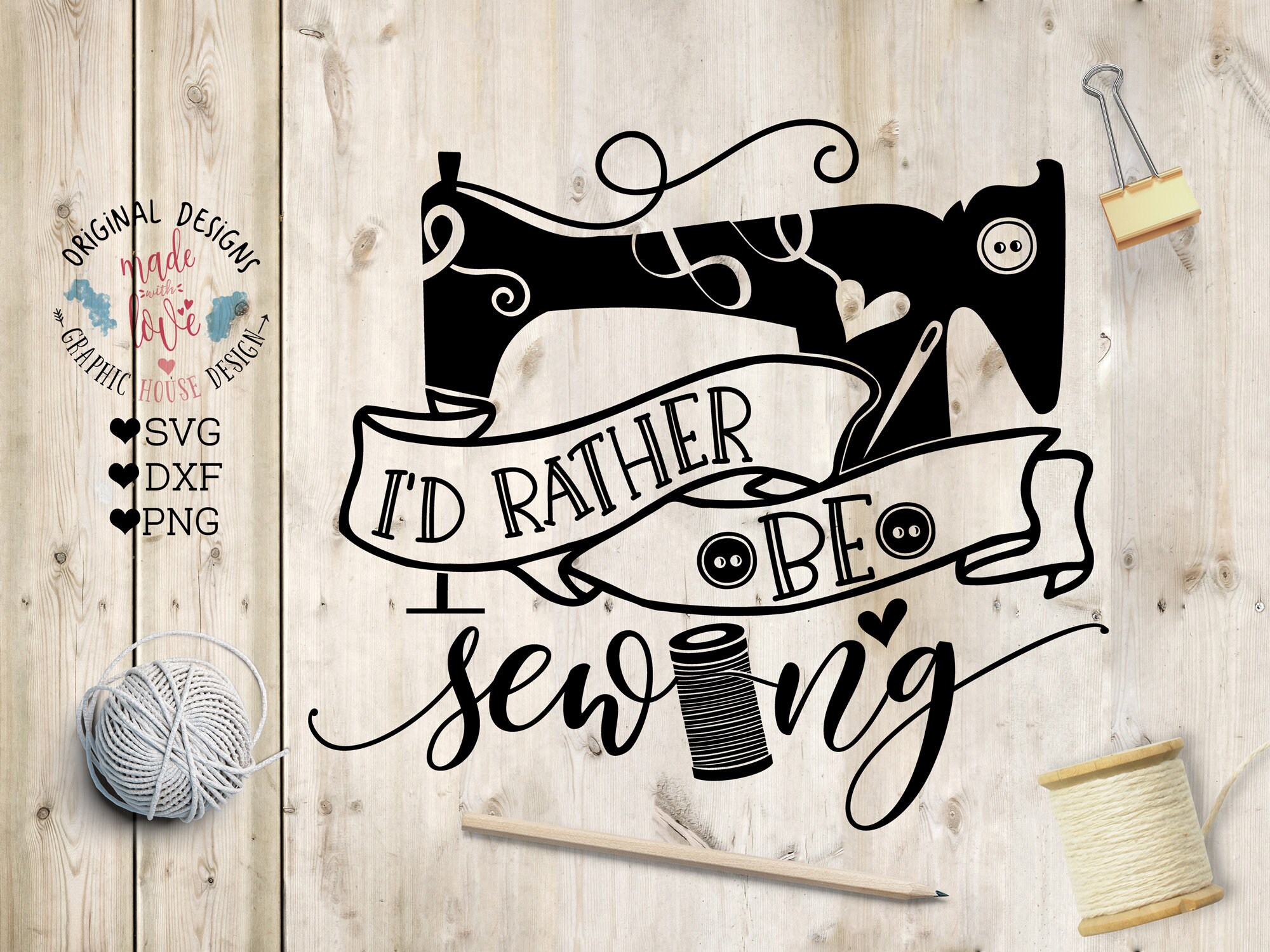 Sewing Svg I'd Rather Be Sewing Cut File in Svg Dxf - Etsy