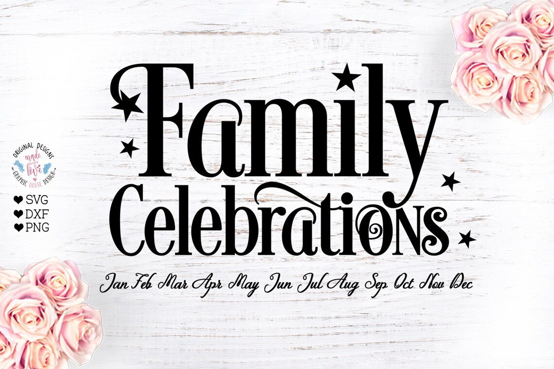 Family Celebrations SVG Family SVG Celebrations Svg Family | Etsy