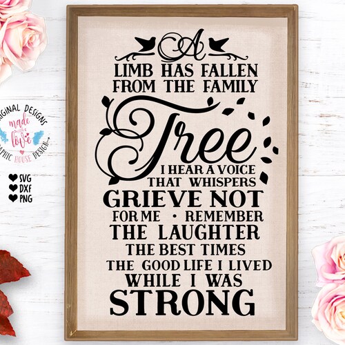 Mourning Svg Loss Svg Memorial Svg Death Grief A Limb Has | Etsy