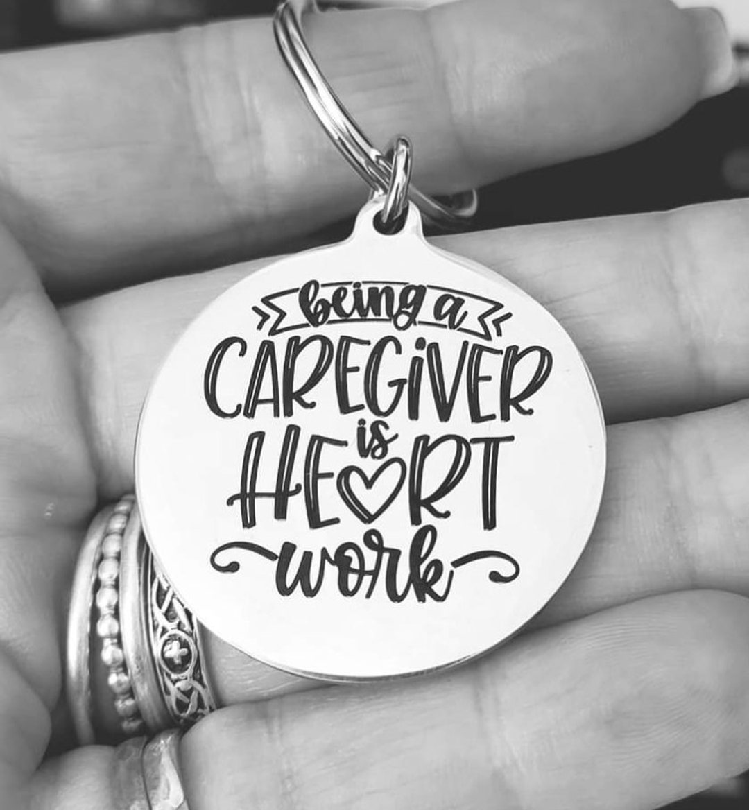 Care Giver Keyring. With Optional Message on the Back. Carer, Care ...