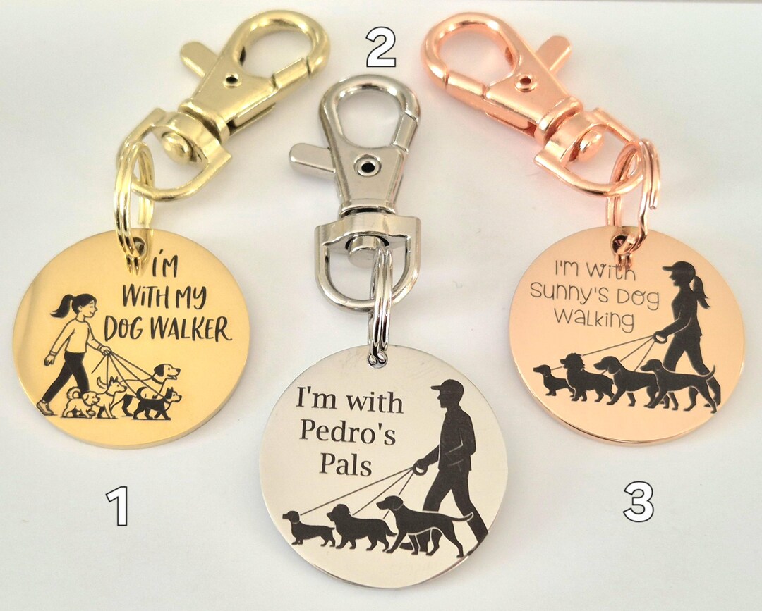 I'm With My Dog Walker, Dog ID Tag Set With Lobster Clasp. - Etsy