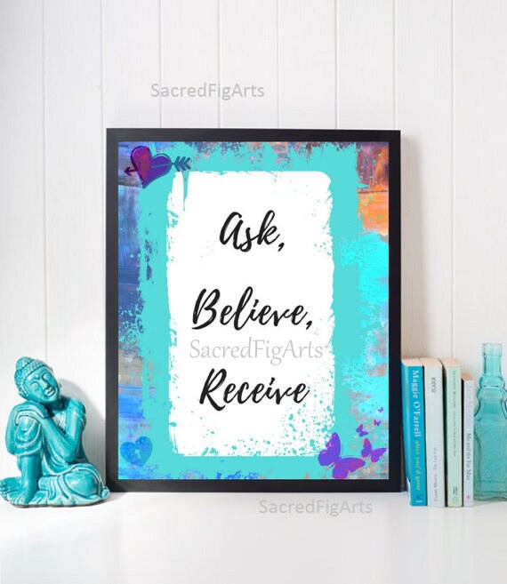Ask Believe Receive, Inspirational Decor, Law of Attraction, Printable ...