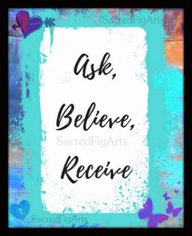 Inspirational 'ask Believe Receive' Print, Positive Affirmation Decor ...
