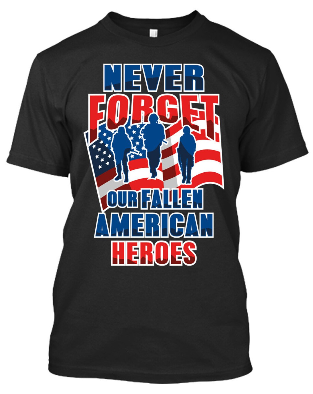 Never Forget Fallen Heroes Tee - Military Veteran Gift - Etsy