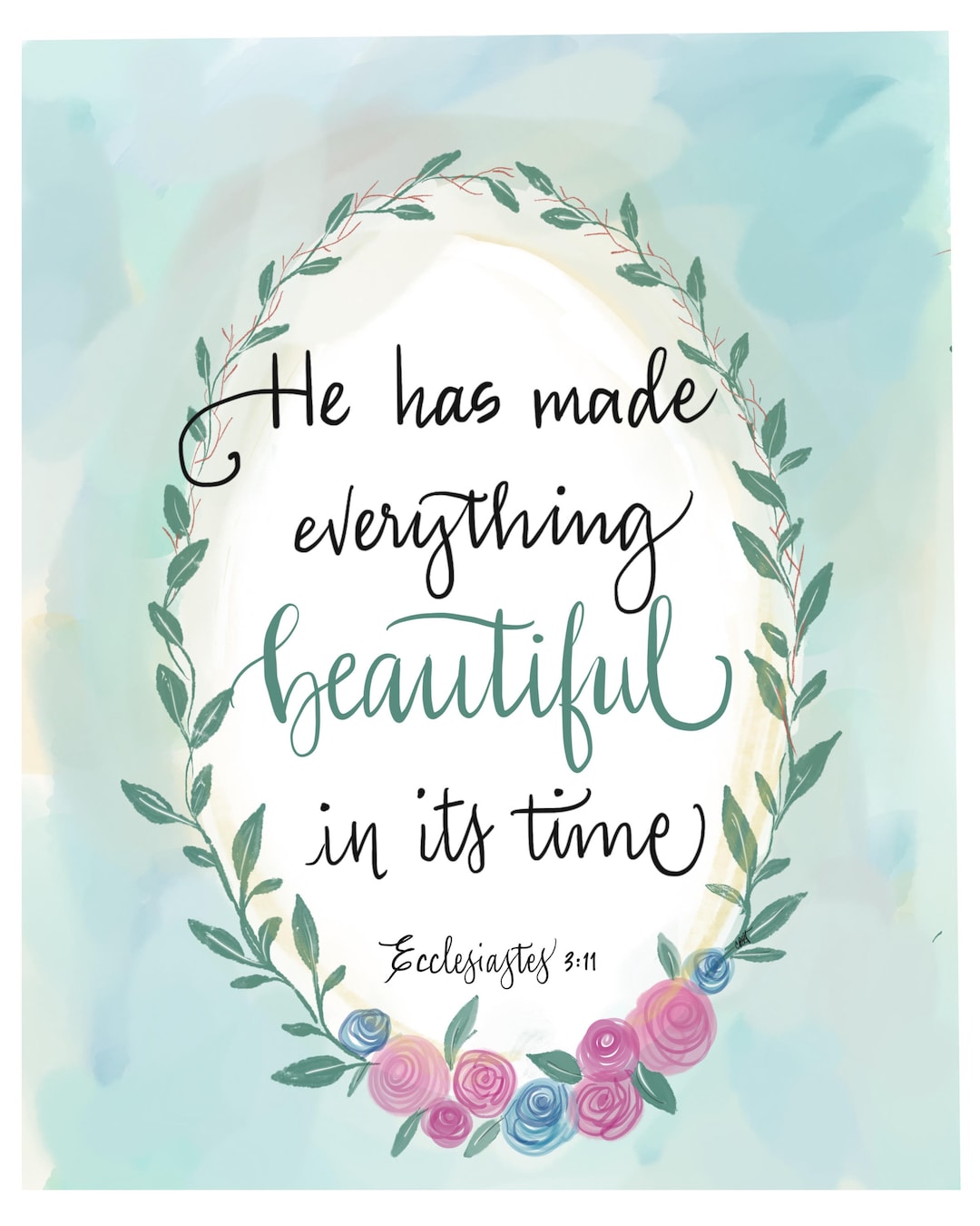 Ecclesiastes 3:11, He Has Made Everything Beautiful in Its Time ...
