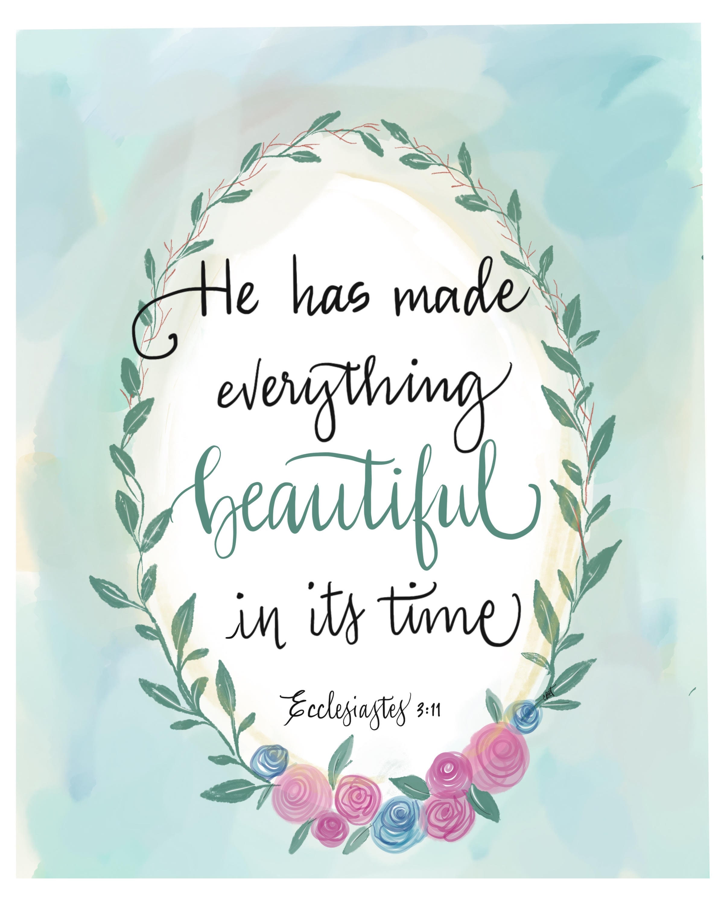 Ecclesiastes 3:11, He Has Made Everything Beautiful in Its Time ...