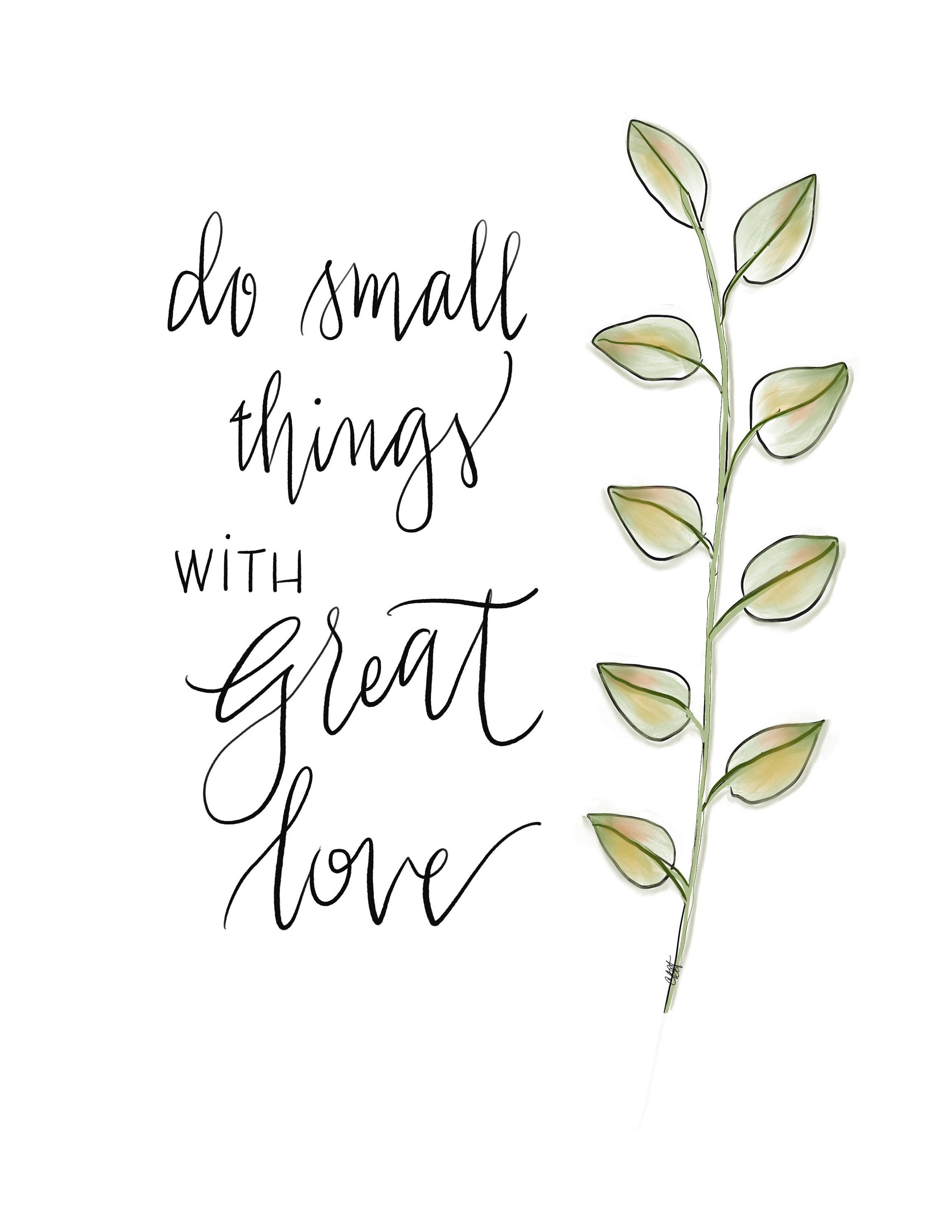 Do Small Things With Great Love, Calligraphy, Printable, Digital ...