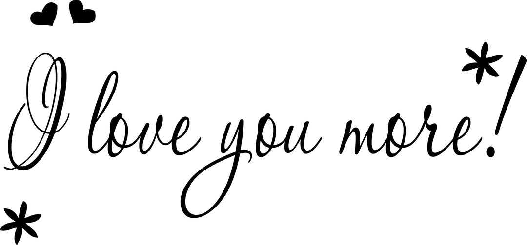I Love You More Printable Wall Art - Etsy
