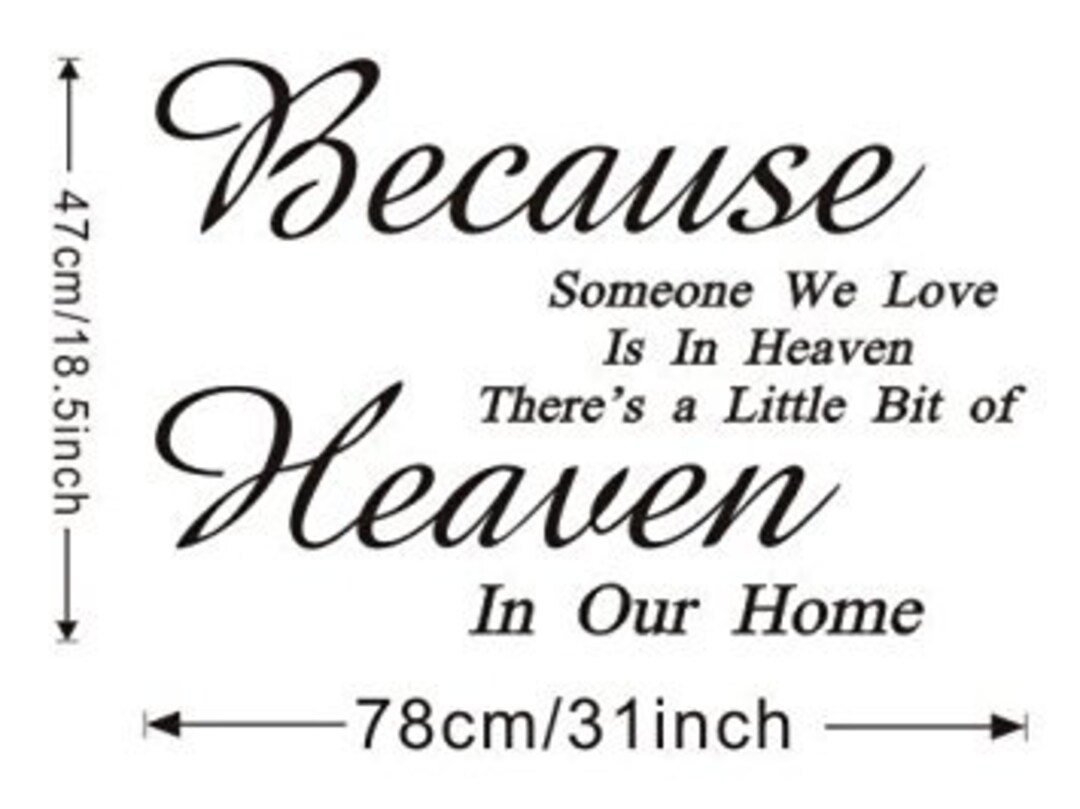 Because Someone We Love is in Heaven There's a Little Bit of Heaven in ...