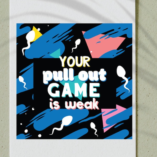 Your Pull Out Game is Weak Svg - Etsy