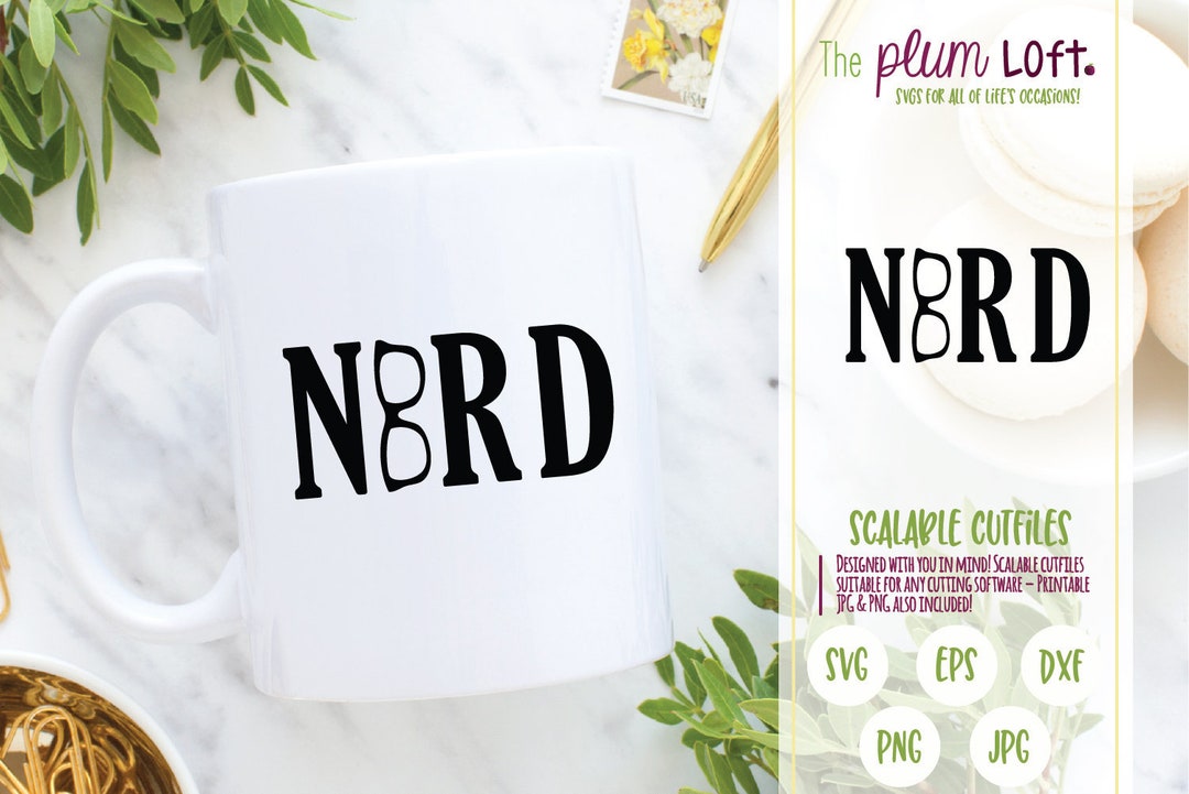 Nerd Nerd Glasses SVG Cutting File for Cutting Machines SVG, Eps, Png ...