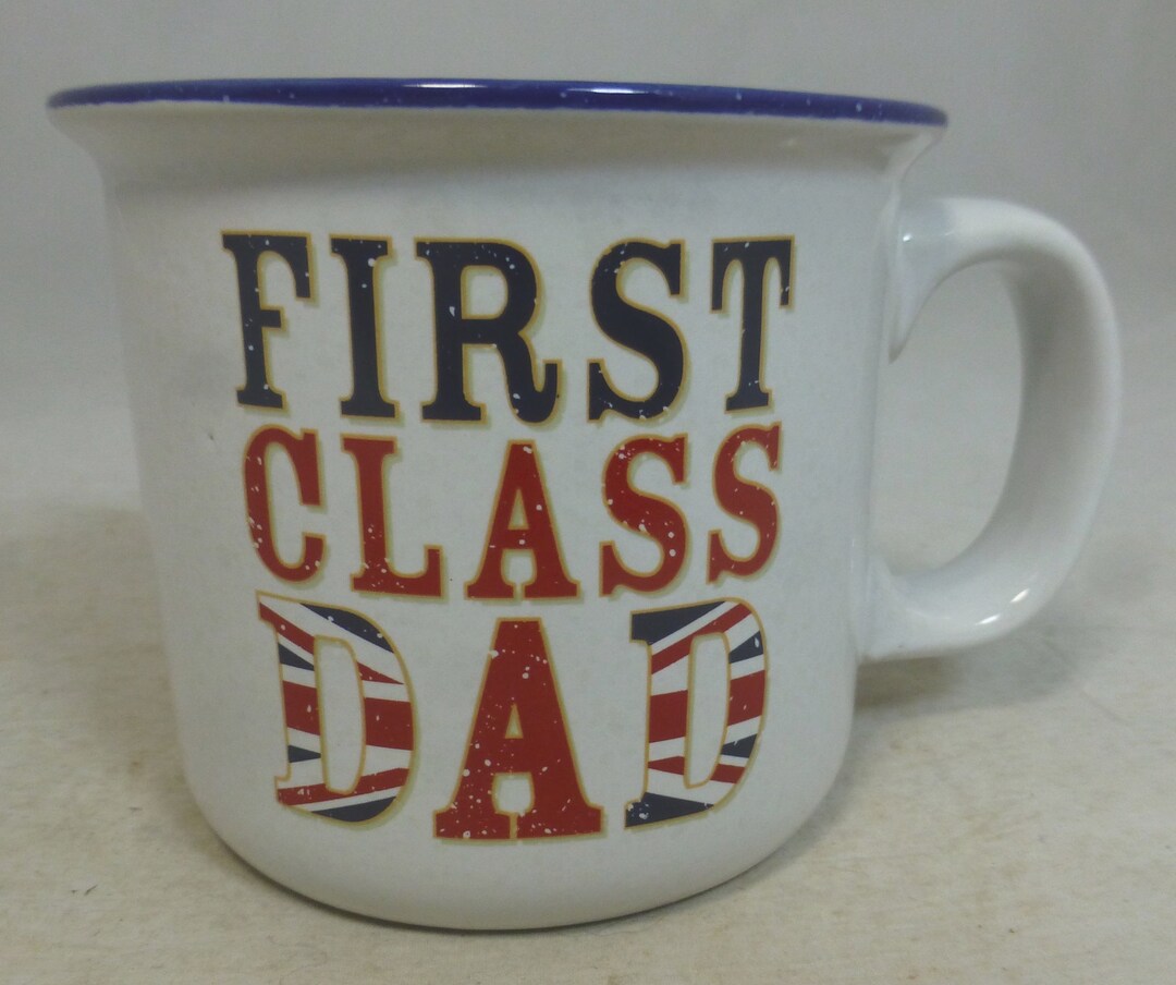 First Class Dad Large Porcelain Mug Blue Rim Union Jack Lettering ...