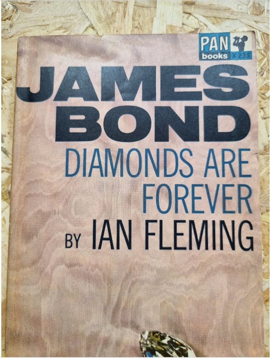 Diamonds Are Forever Vintage James Bond 007 Pan Books X235 1965 Ian ...