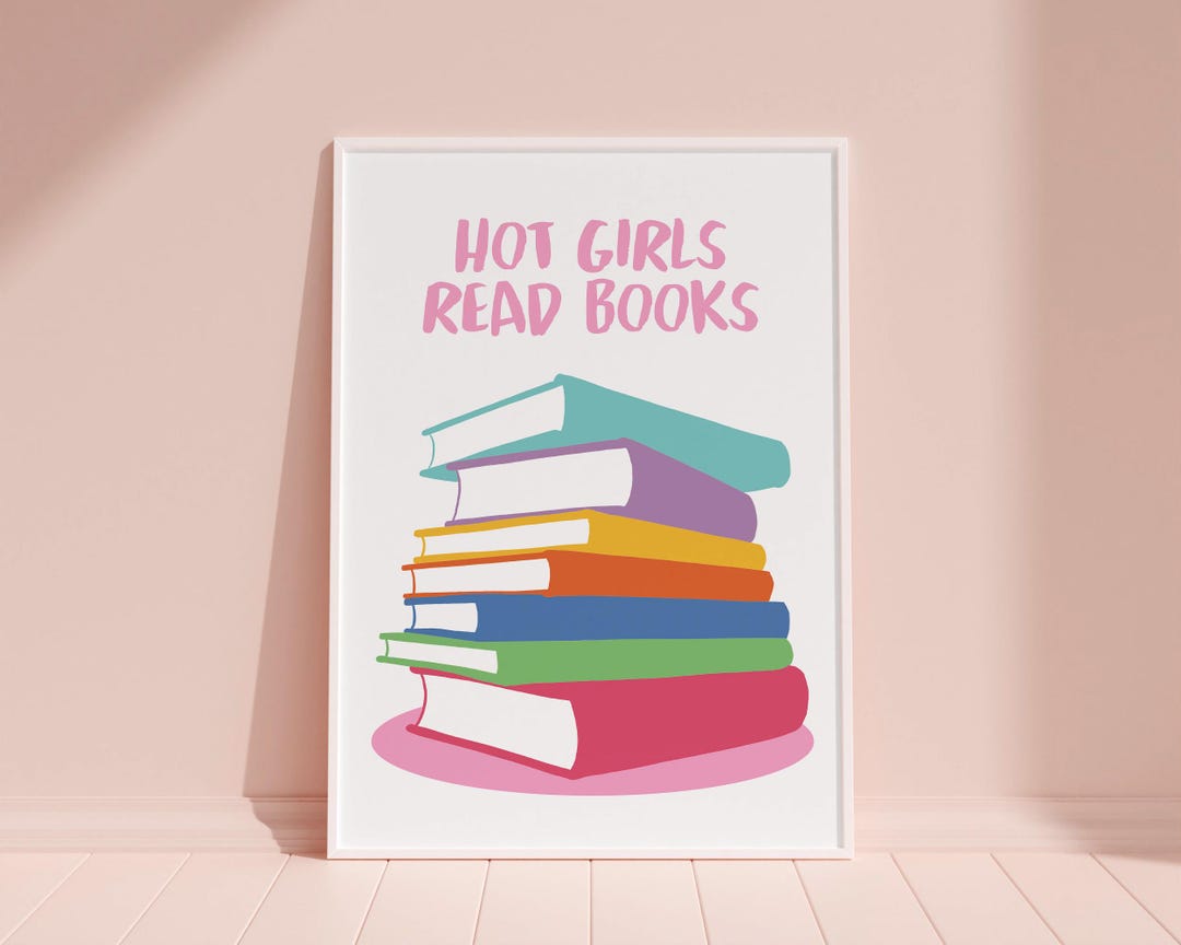 Hot Girls Read Books Poster – Colourful Girly Room Decor (printable) - Etsy
