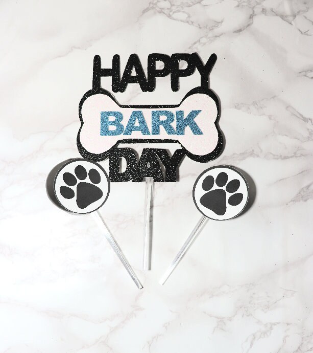 Happy Bark Day Dog Cake Topper Puppy Party Birthday Topper | Etsy