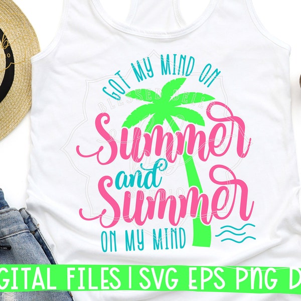 Got My Mind on Summer and Summer on My Mind Svg - Etsy