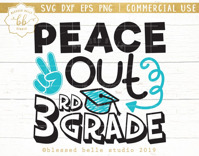 Peace Out 3rd Grade SVG End of 3rd Grade End of School Bye | Etsy