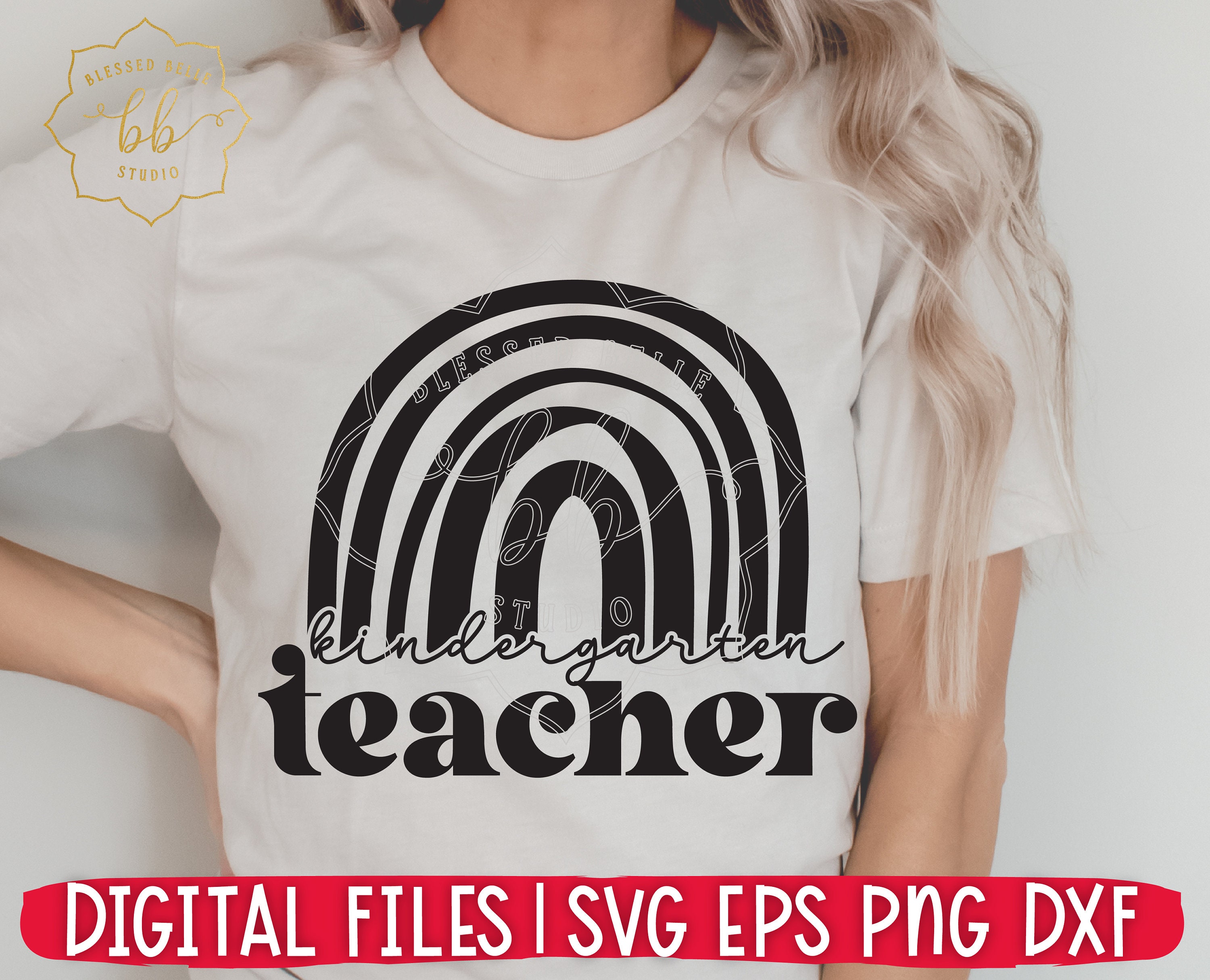 Kindergarten Teacher Svg, Dxf, Png, Eps, Back to School Svg, Rainbow ...