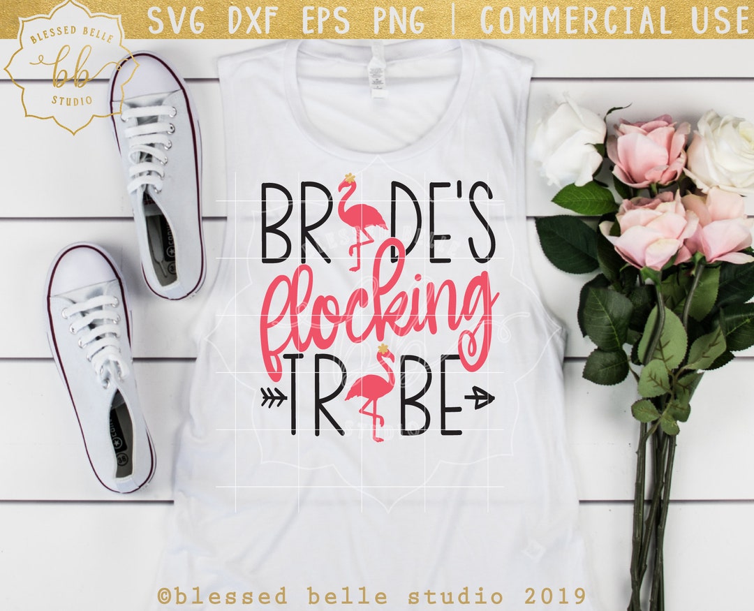Bride Tribe Svg Flamingo Svg Brides Flocking Tribe Svg Flamingo