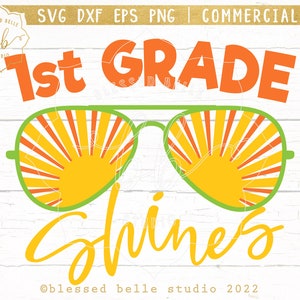 Teacher Shirt Svg, Dxf Png Eps, Back to School, 1st Grade Shines, First ...
