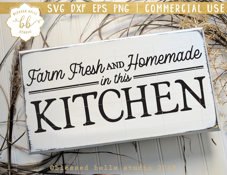 Farmhouse Kitchen Svg, Farmhouse Svg, Kitchen Sign Svg, Farm Fresh Svg ...
