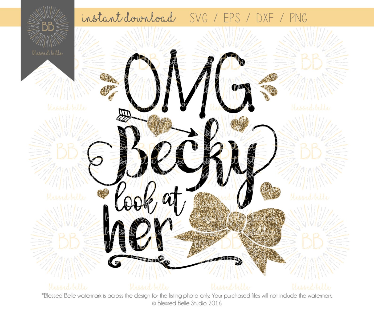 OMG Becky Look at Her Bow SVG Girl SVG Bow Svg Eps Dxf | Etsy