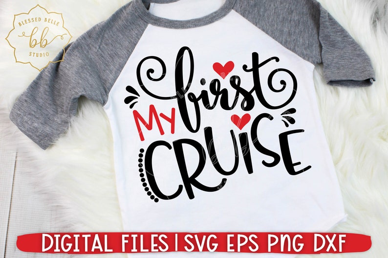 My First Cruise SVG Cruise Svg 1st Cruise Svg Eps Dxf Png - Etsy