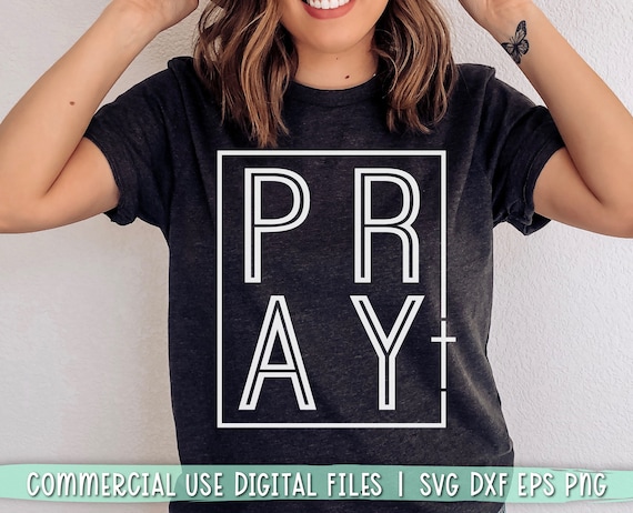 Orar svg orar svg cruz cristiana svg oraciones svg camisa | Etsy España