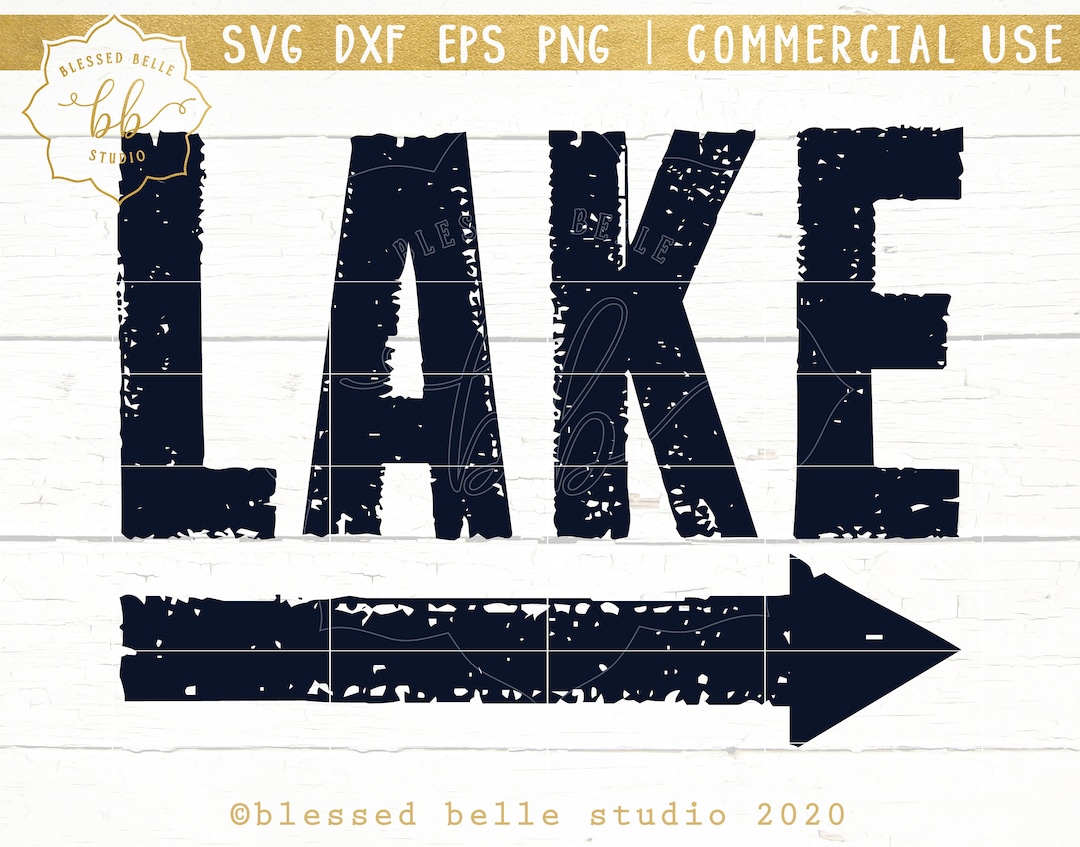 Lake Svg, Lake Distressed Sign Svg, Lake This Way, Lake Printable, Lake ...