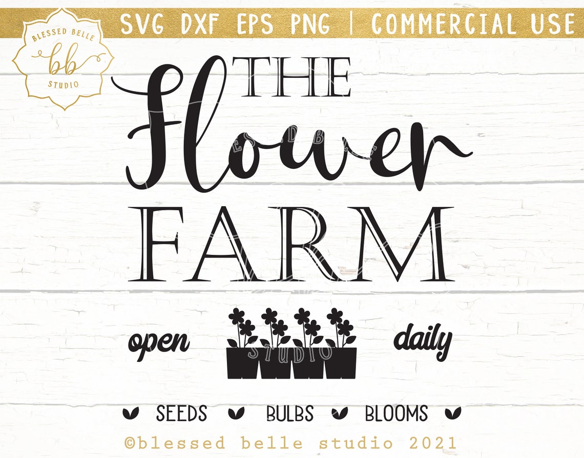 Spring Svg Spring Farmhouse Svg Png Flower Farm Sign Svg - Etsy