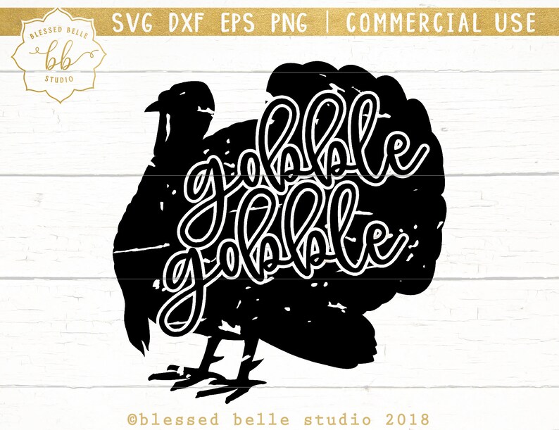 Gobble Gobble SVG Thanksgiving SVG Distressed Turkey SVG - Etsy
