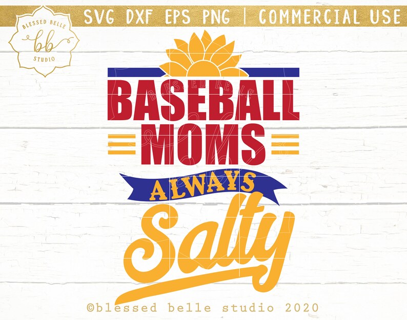 Baseball Moms Always Salty Svg, Baseball Mom SVG, Baseball Mama Svg ...