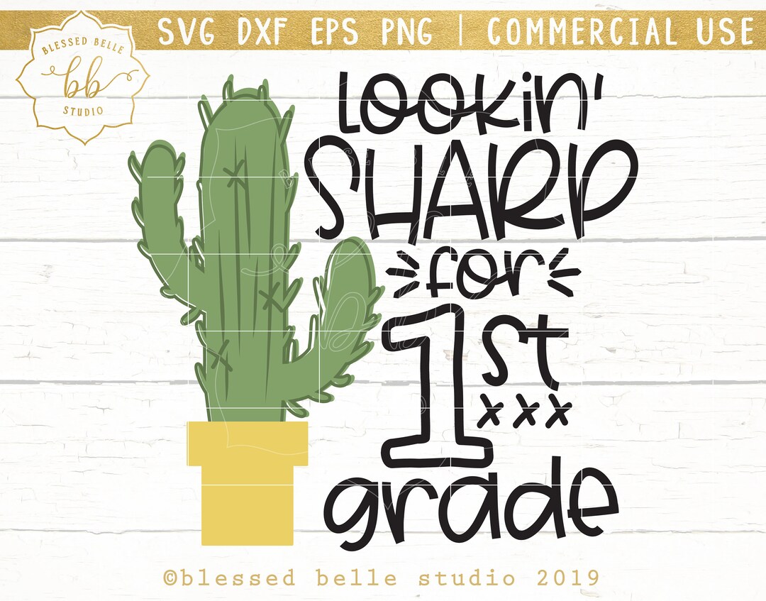 Back to School, 1st Grade, First Grade, Cactus, Lookin Sharp for 1st ...