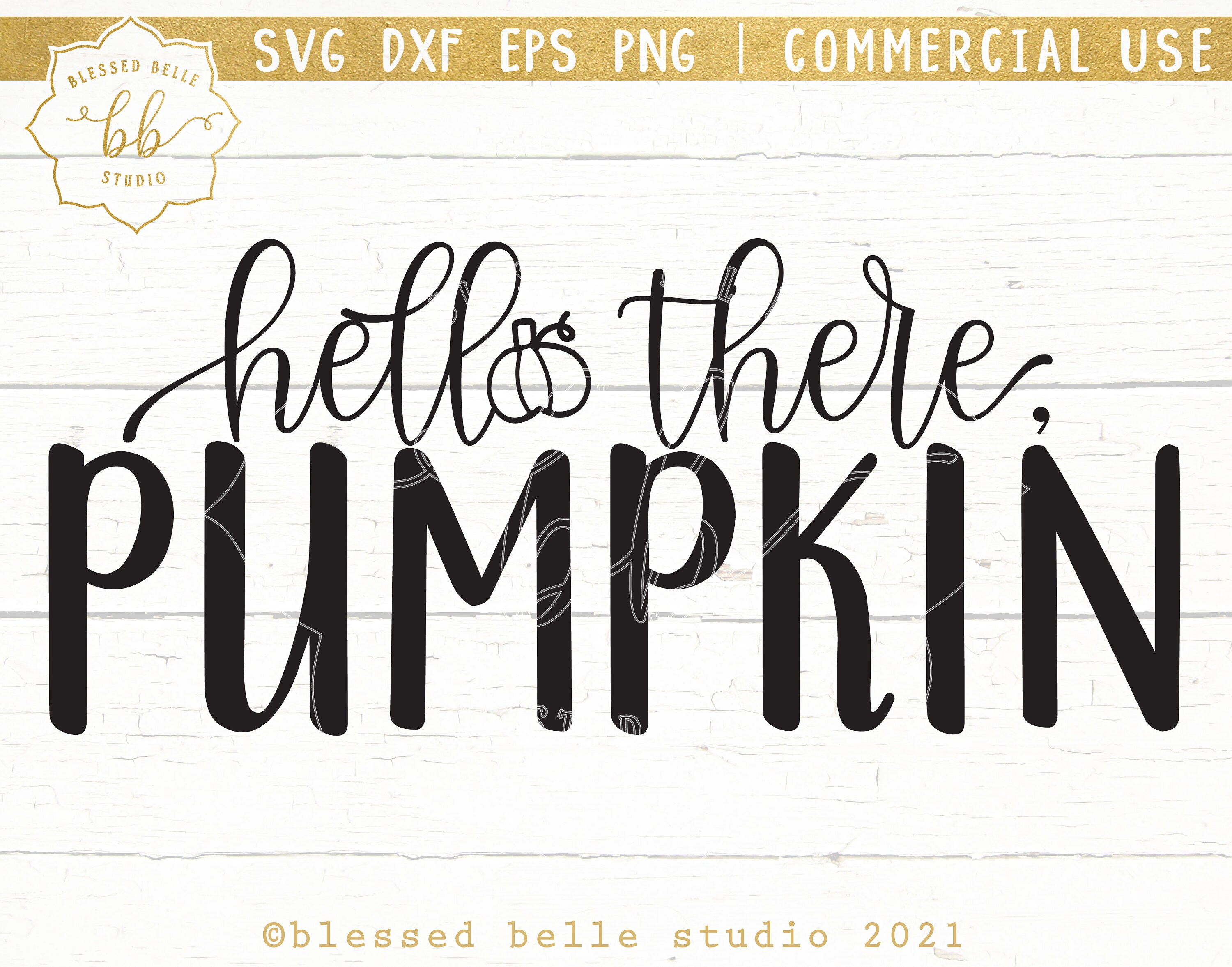 Hello There Pumpkin Svg, Fall SVG, Fall Farmhouse Svg, Fall Sign Svg ...