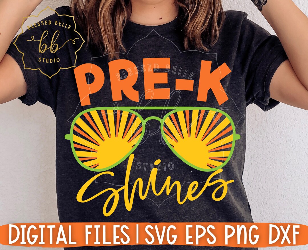 Teacher Shirt Svg, Dxf Png Eps, Back to School, Prek Shines, Preschool ...