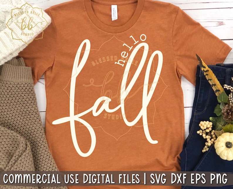 Hello Fall SVG, Eps, Dxf, Png, Fall Svg, Fall Farmhouse, Simple Fall ...