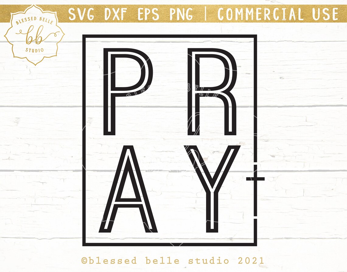Pray Svg Praying Svg Christian Cross Svg Prayers Svg | Etsy