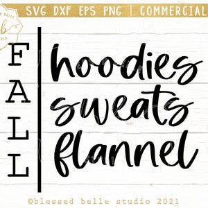 Fall SVG Eps, Dxf, Png, Hoodies Sweats Flannel, Cozy Comfy Fall, Fall ...