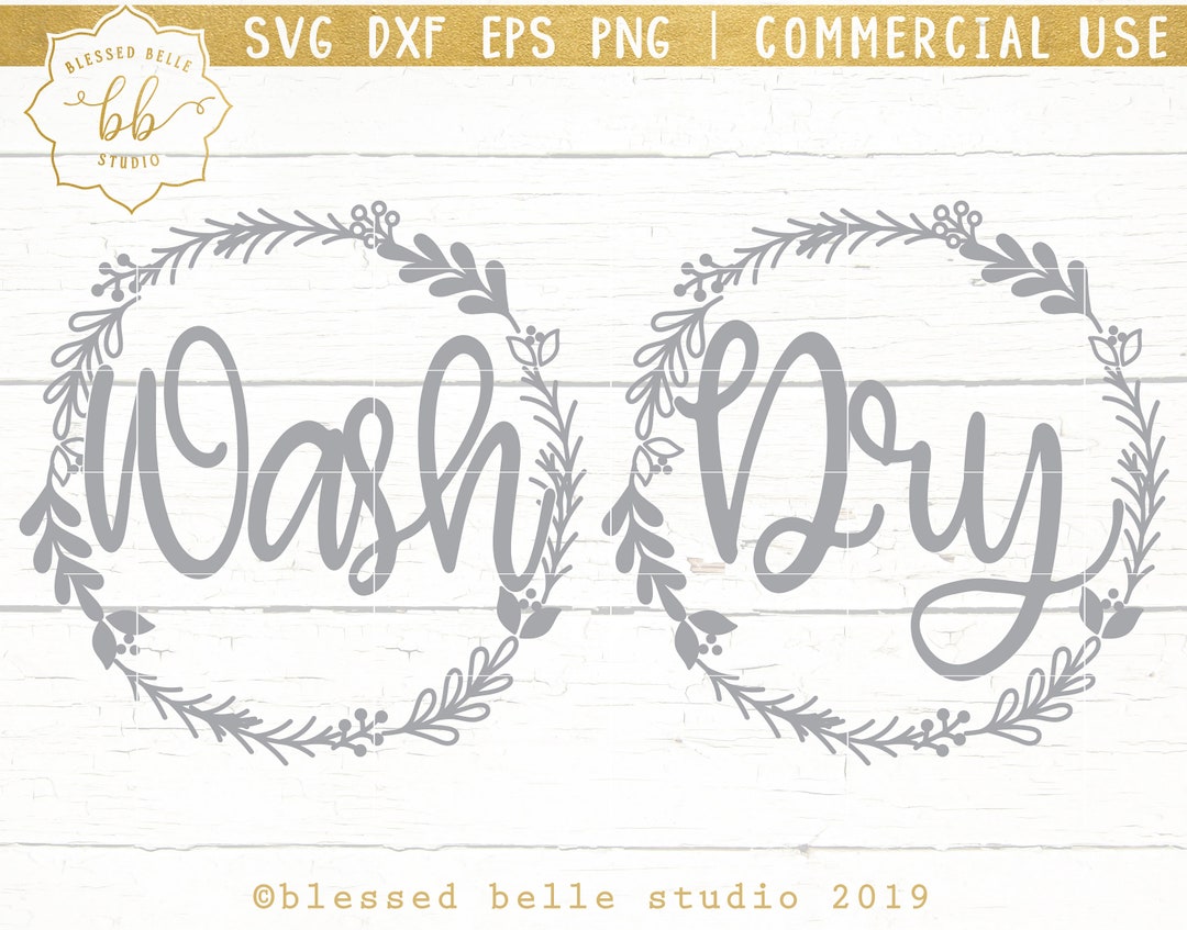 Wash Dry Svg, Washing Machine Svg, Laundry Svg, Laundry Farmhouse, Svg ...
