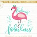 Flamingo Svg, Flocking Fabulous Svg, Quote Svg, Funny Svg, Eps, Dxf ...